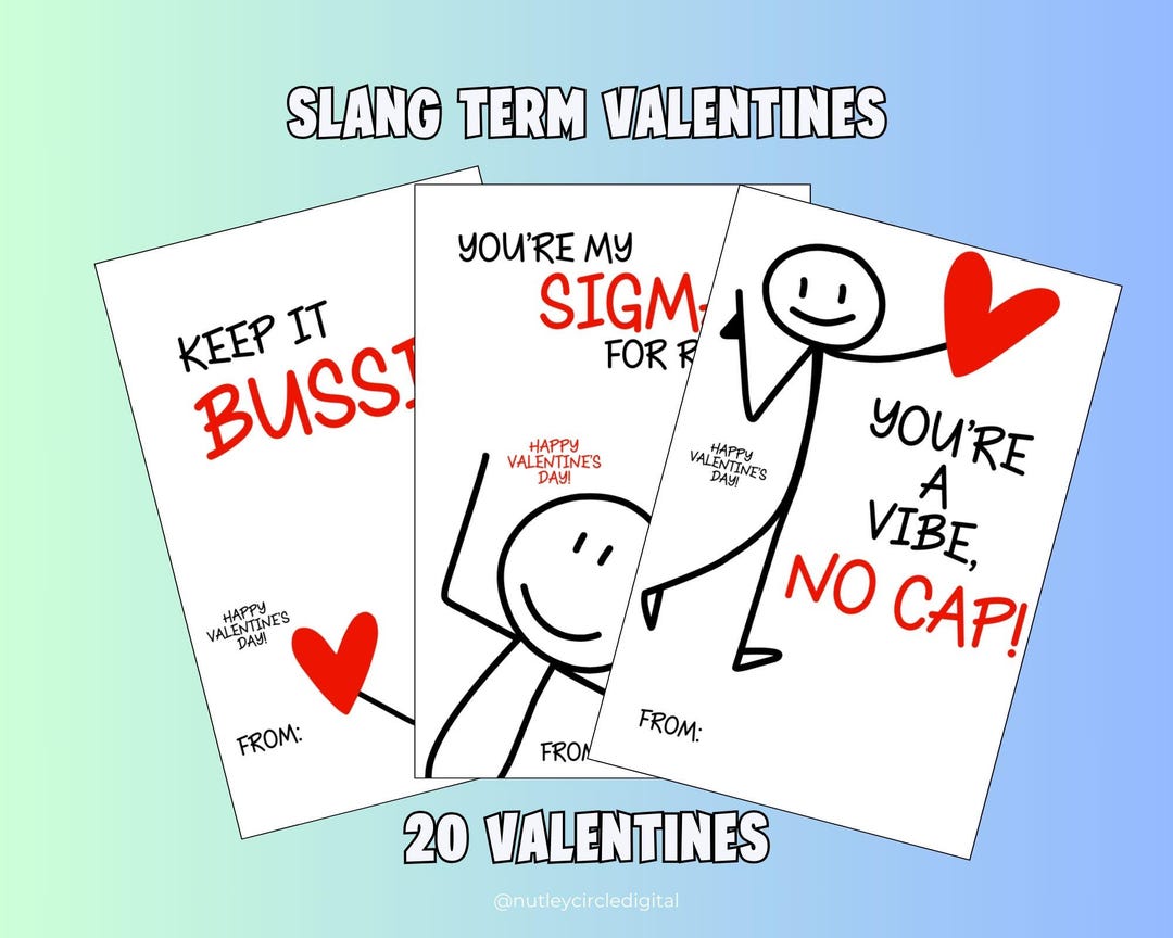 Slang Kids Valentine's Day Cards, Printable, Funny Valentines Day Cards ...