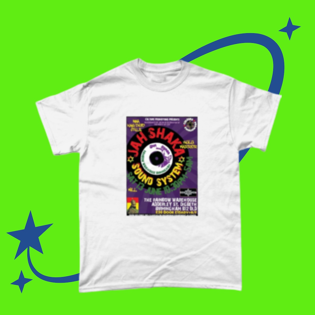 JAH SHAKA 3- Mens/rave/attitude/gift/t-shirt/fathers Day/politics/hip ...
