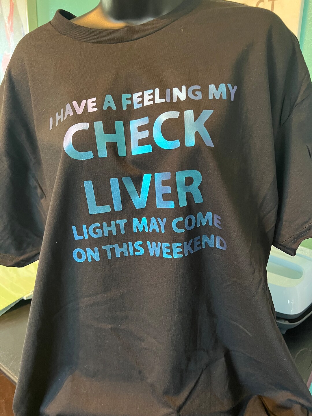I Have a Feeling That My Check Liver Light May Come on This - Etsy