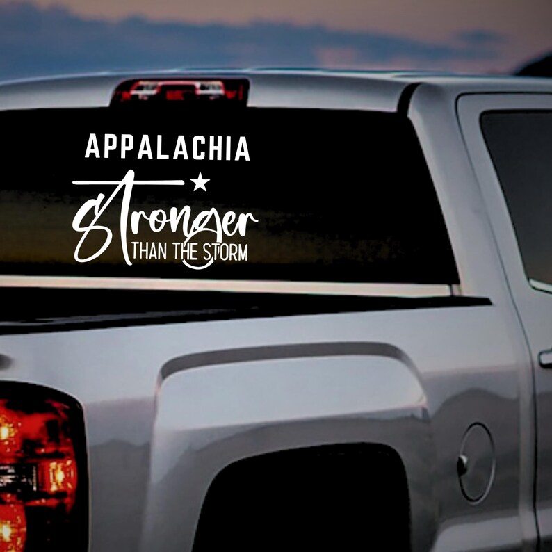 Appalachia Stronger Than the Storm Vinyl Decal - Hurricane Support ...
