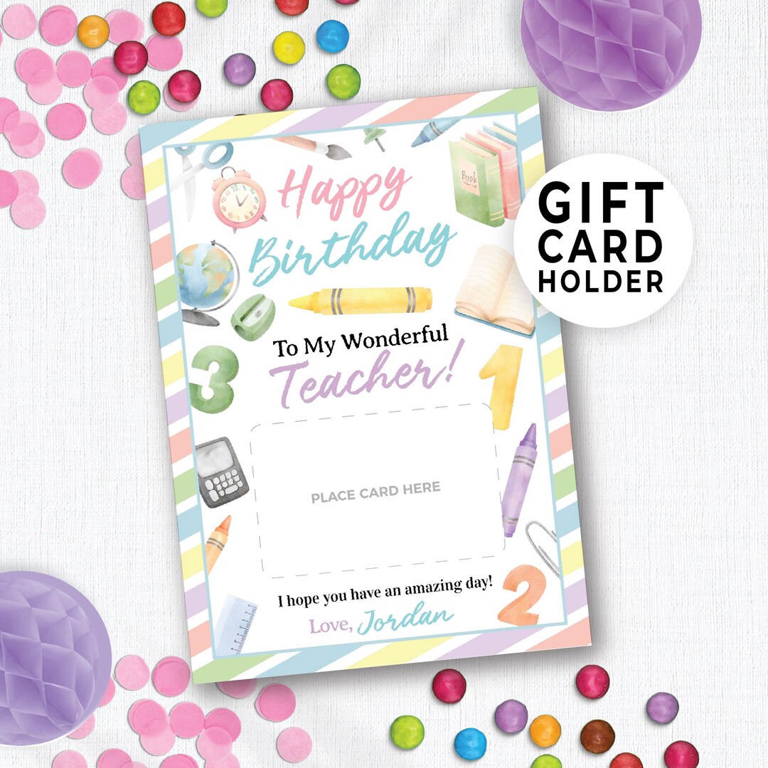 Editable Teacher Birthday Gift Card Holder, Printable Birthday Card for ...