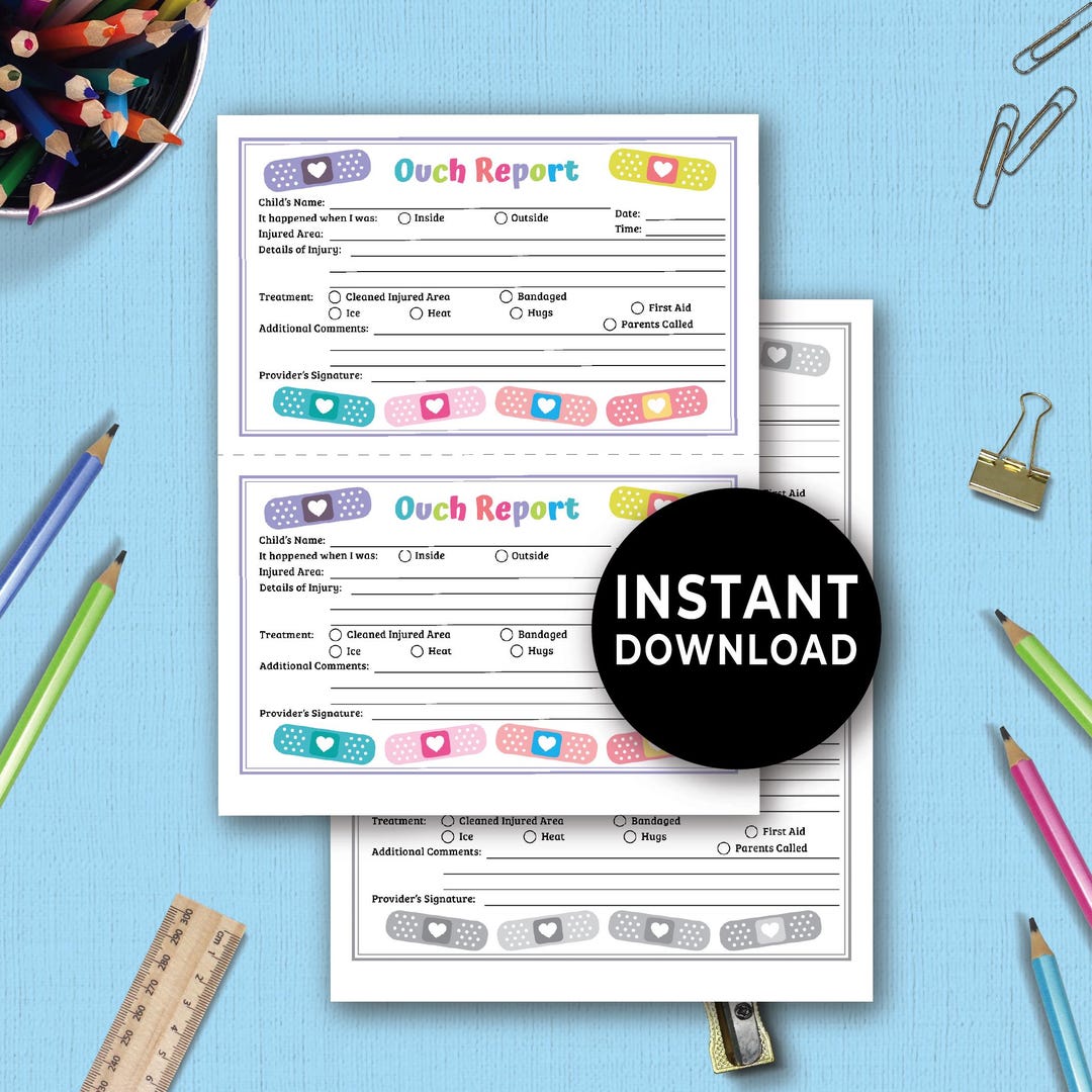 Ouch Report Instant Download Accident Form Injury Report Boo Boo Report ...