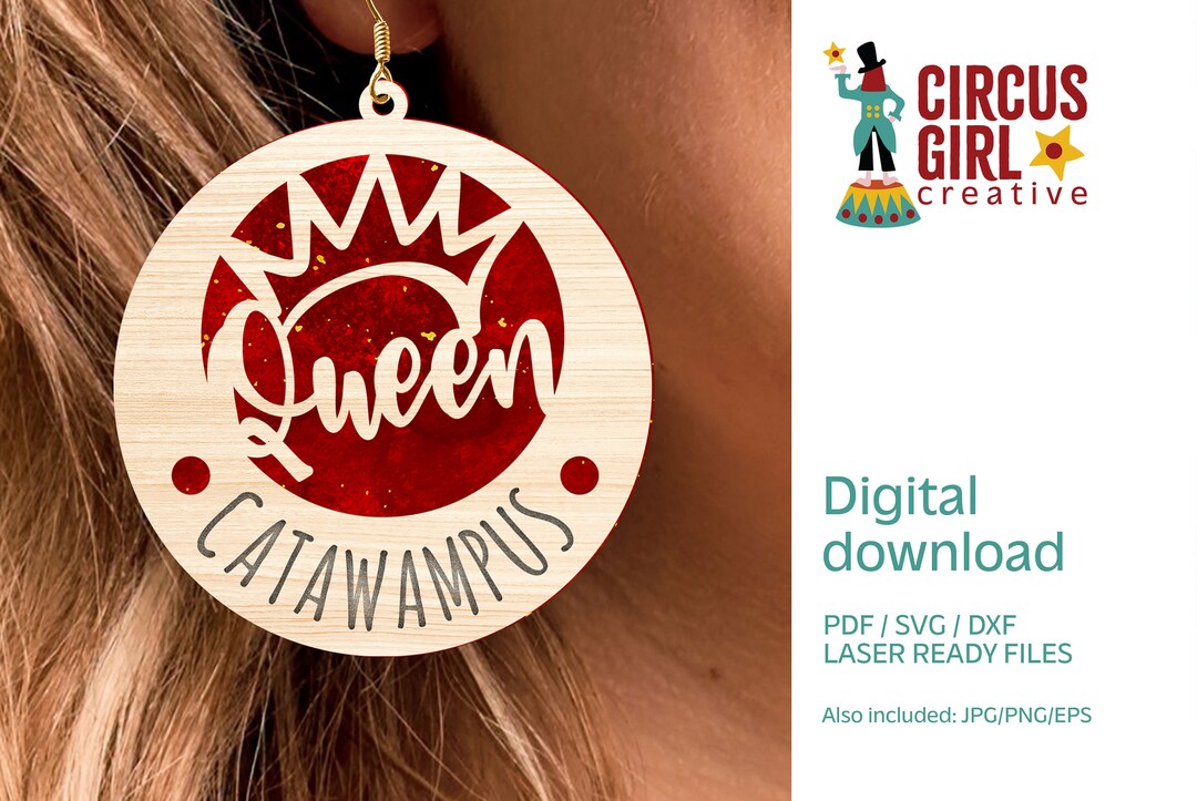 Queen Catawampus Laser Cut File, Earring DIGITAL DOWNLOAD FILE, Laser ...