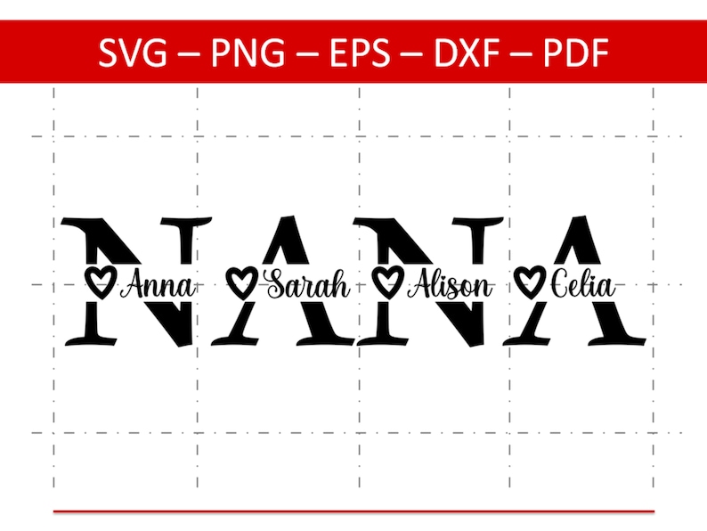 Nana Split Name Frame SVG, Nana SVG, Grandmother Svg, Nana Silhouette File, Nana Cricut File ...