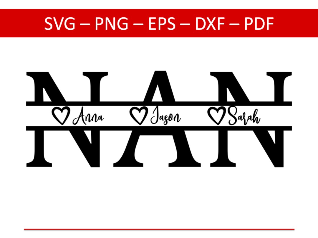 Nan Split Name Frame SVG, Nan SVG, Grandmother Svg, Nan Silhouette File ...