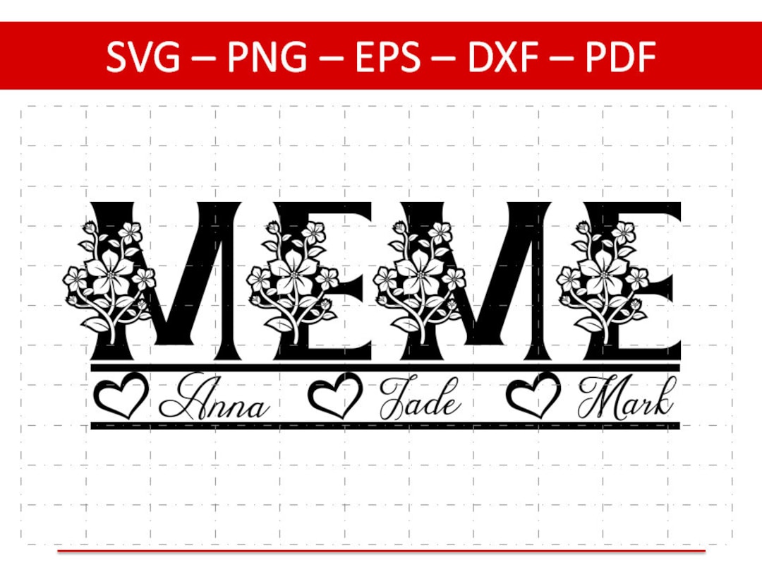 Floral Meme Split Name Frame SVG, Floral Meme SVG, Meme Silhouette File ...