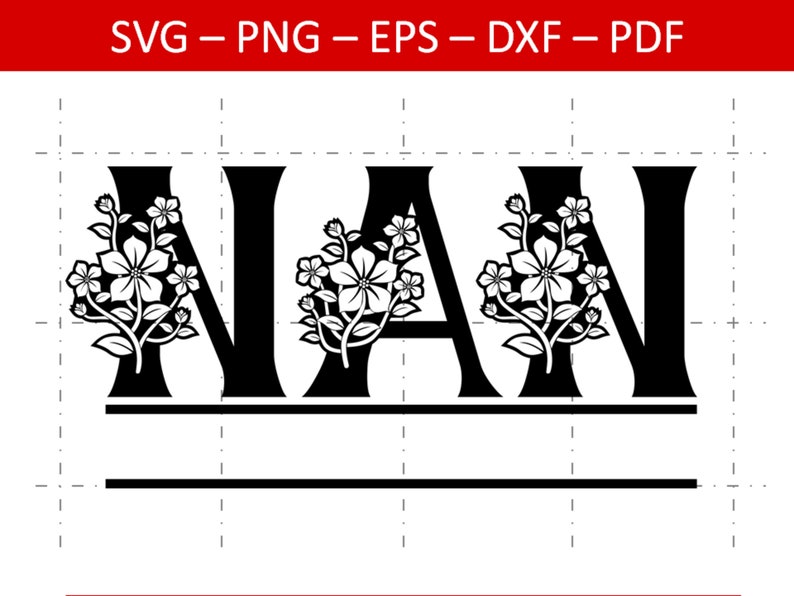 Floral Nan Split Name Frame SVG, Floral Nan SVG, Nan Svg, Nan ...