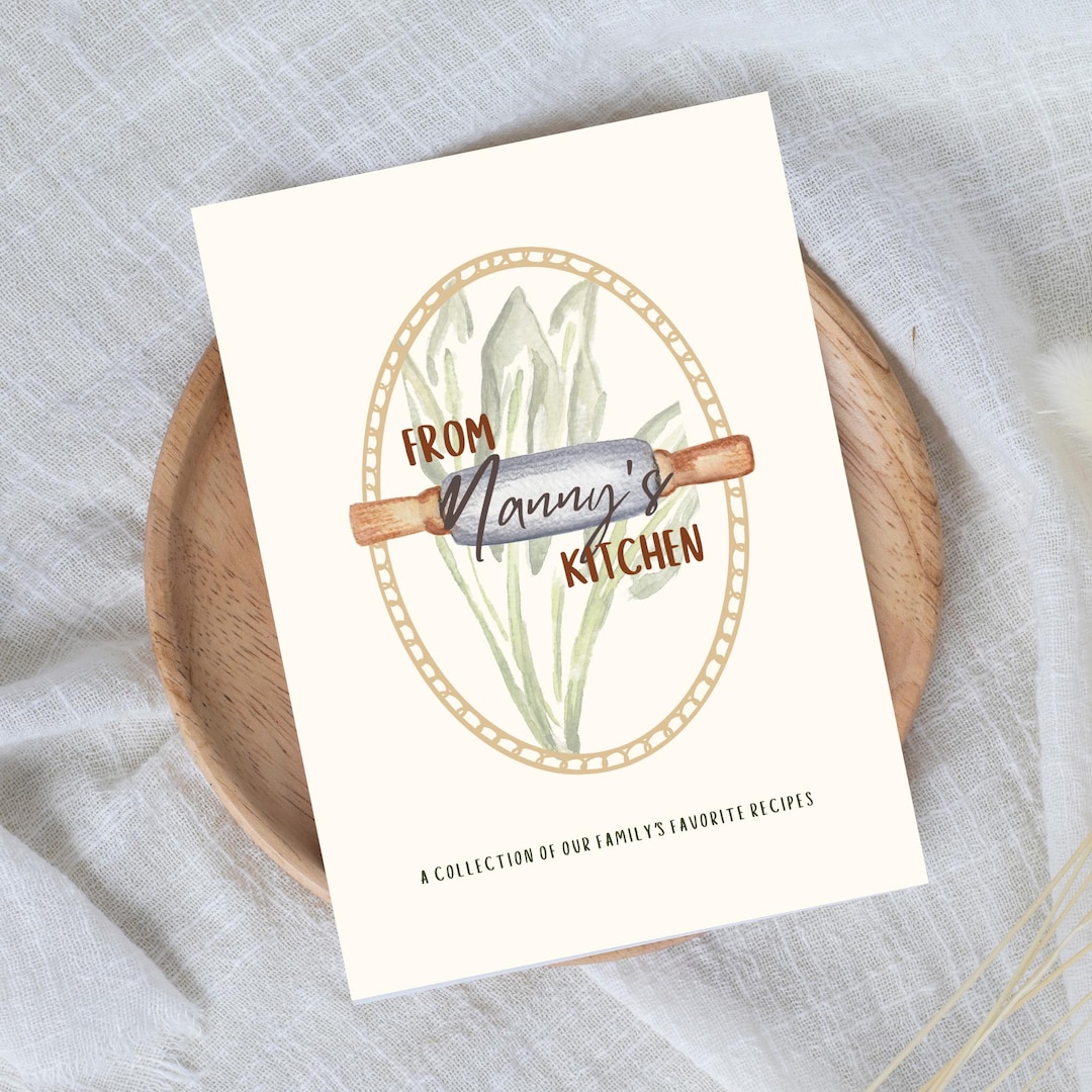 From Nanny's Kitchen Printable Recipe Book | Fillable Family Cookbook ...