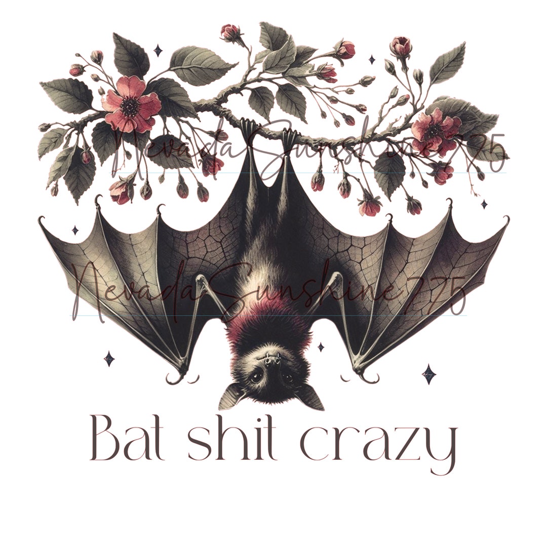 Bat Shit Crazy Halloween Digital Download PNG SVG Sublimation - Etsy