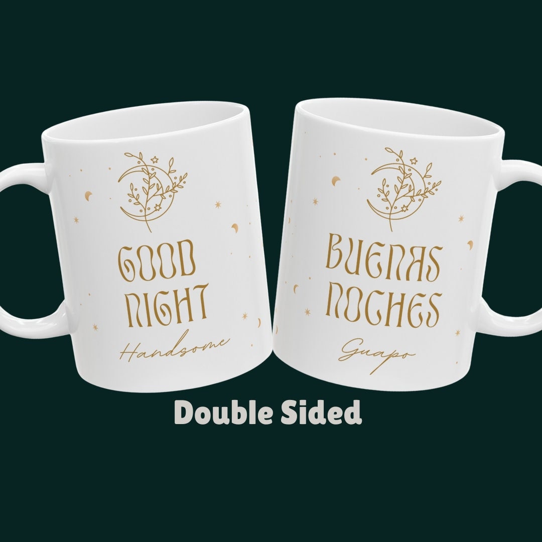 Bilingual Buenas Noches Guapo / Good Night Handsome Mug, Mugs in ...