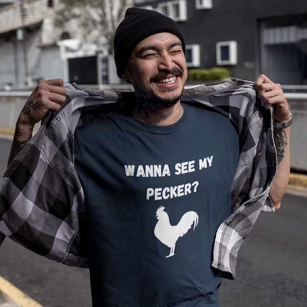 Wanna See My Pecker - Etsy