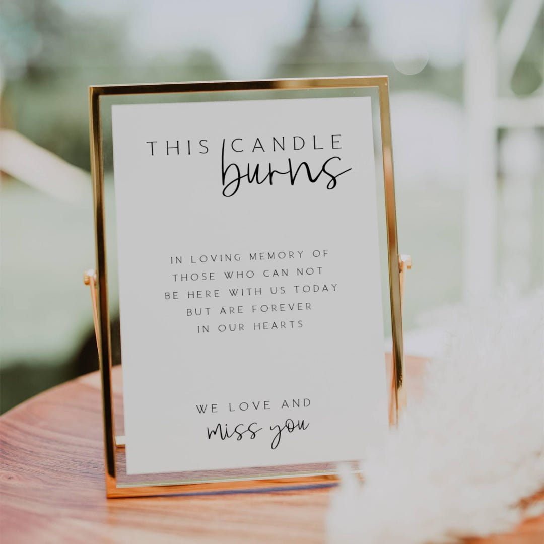 This Candle Burns Sign Template, Wedding Memorial Sign, in Memory Table ...