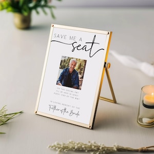 Save Me A Seat Wedding Sign, Editable in Loving Memory Signs, Wedding ...