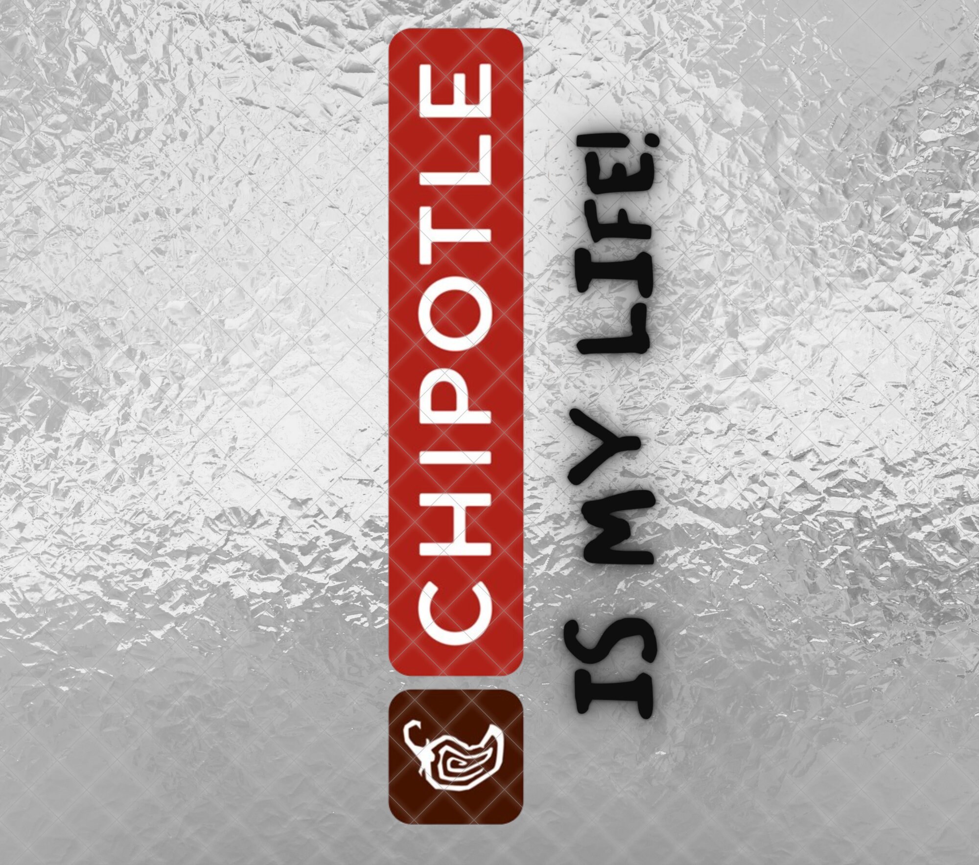 Chipotle, is My Life, Burrito, Sublimation, 20oz Tumbler - Etsy