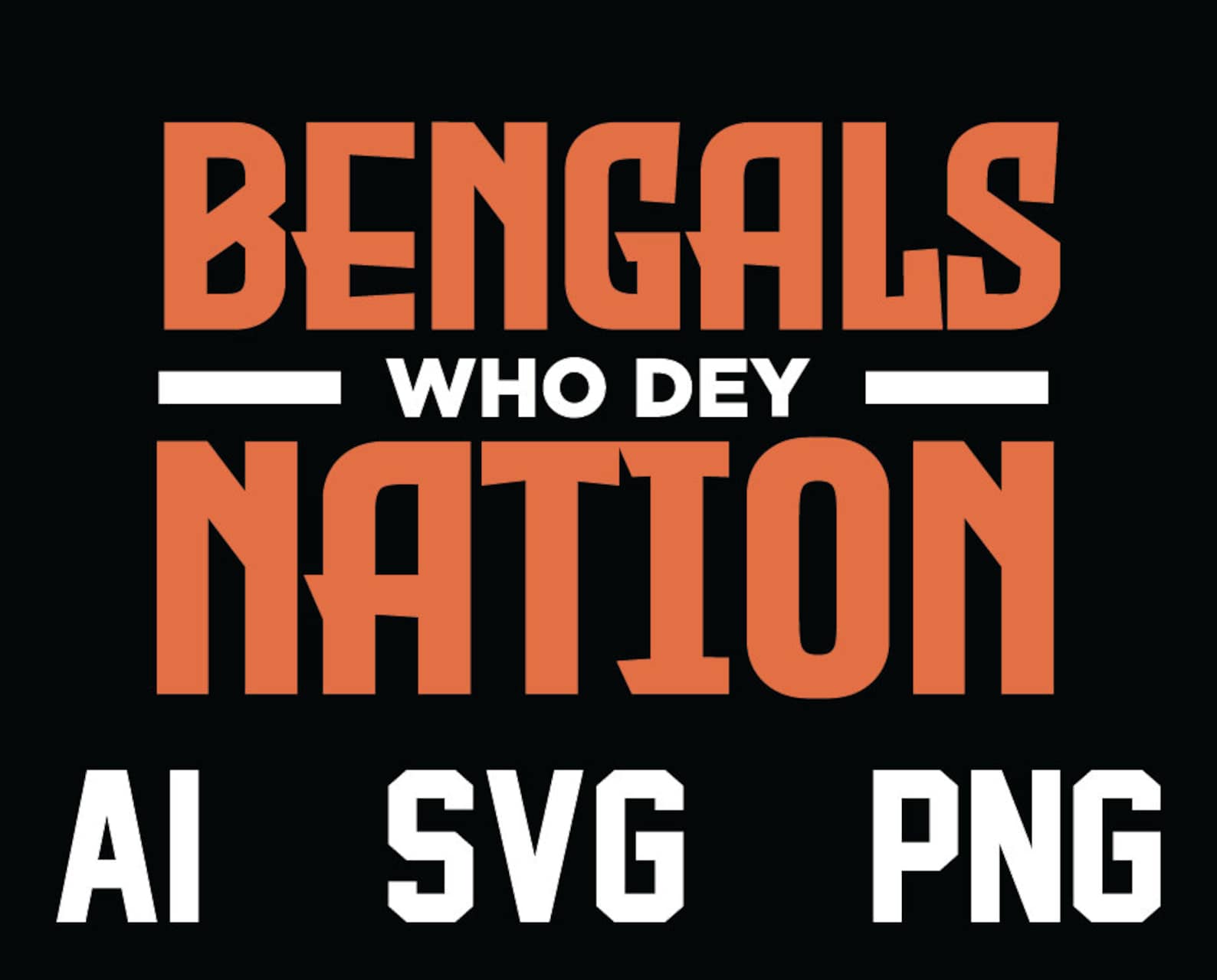 Bengals Nation AI, SVG, PNG - Etsy