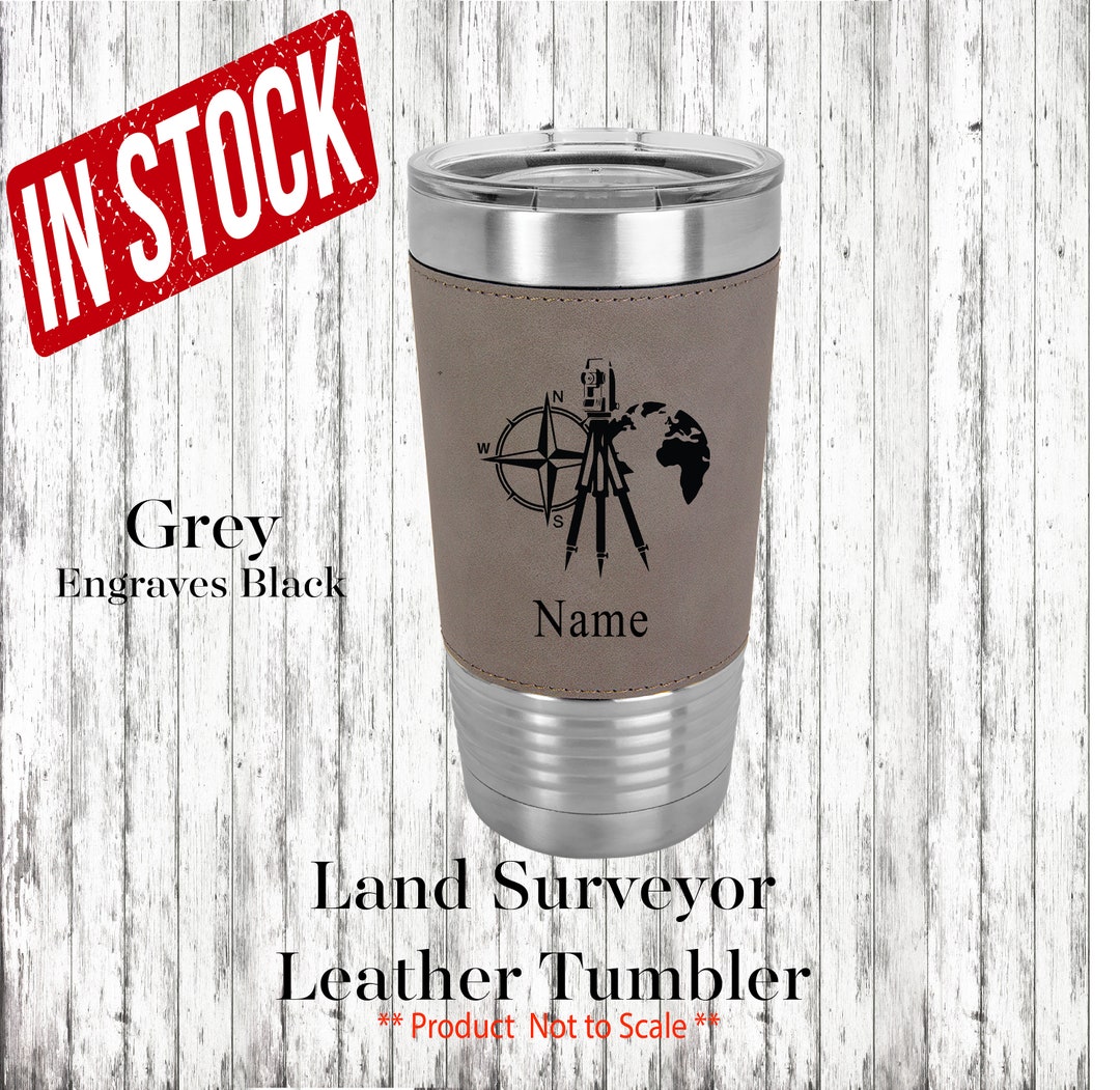 Land Surveyor Personalized Leather Insulated Tumbler, Land Surveyor ...