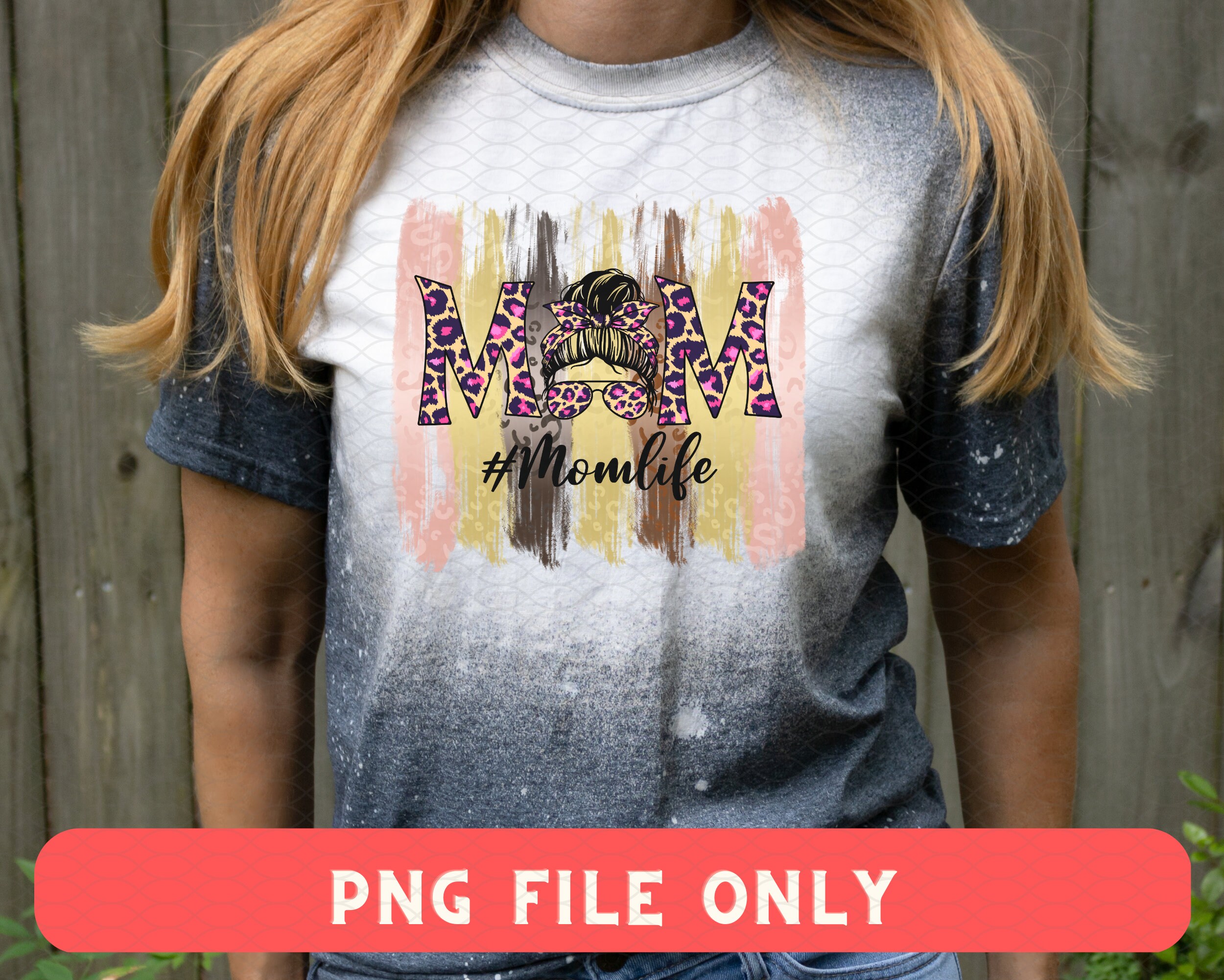 PNG Mom Life / Mama Png / All Day Everyday Printable / Mothers Day ...