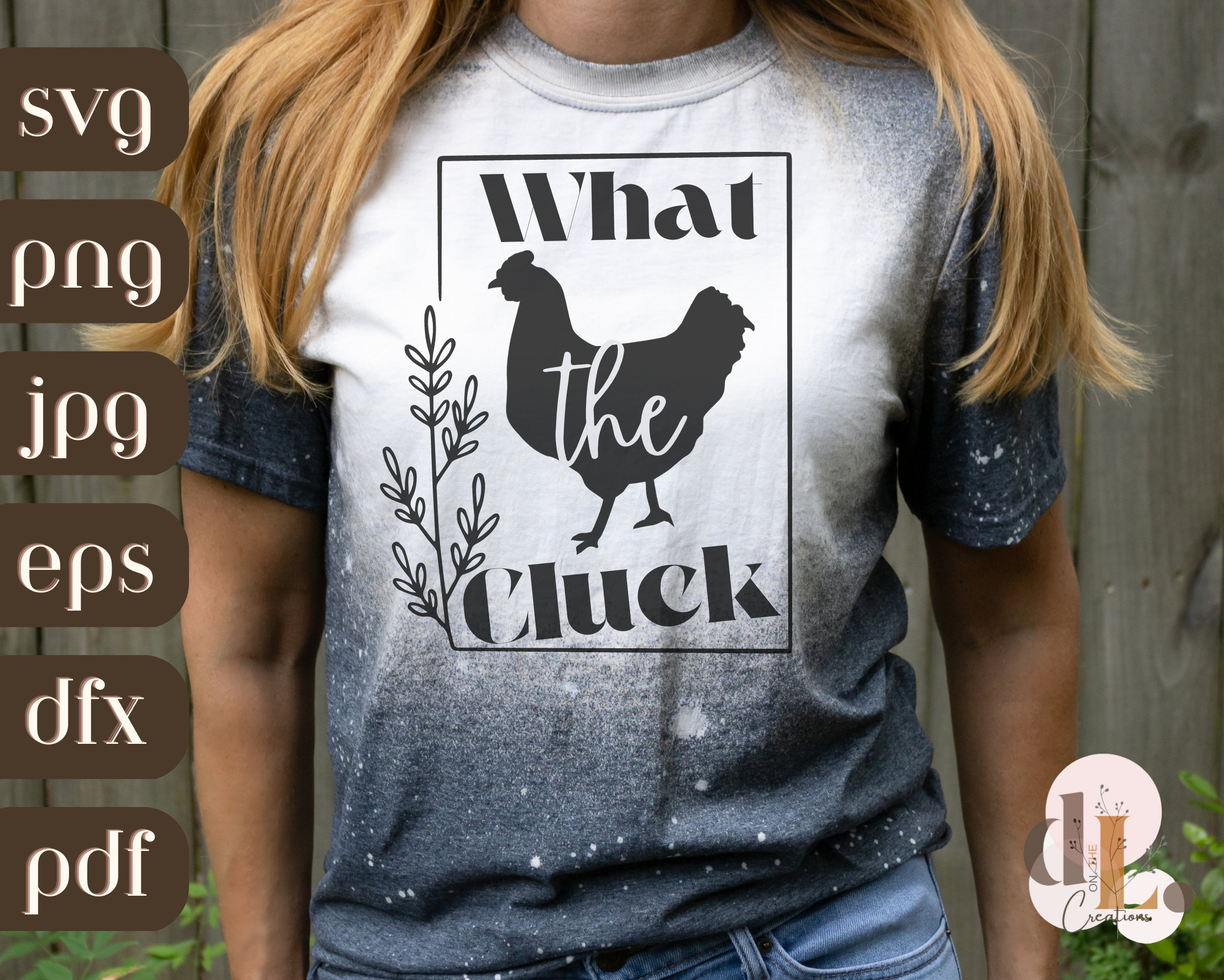 What the Cluck Svg/eps/png/dxf/jpg/pdf Happy Clucker Svg, Funny Farm ...