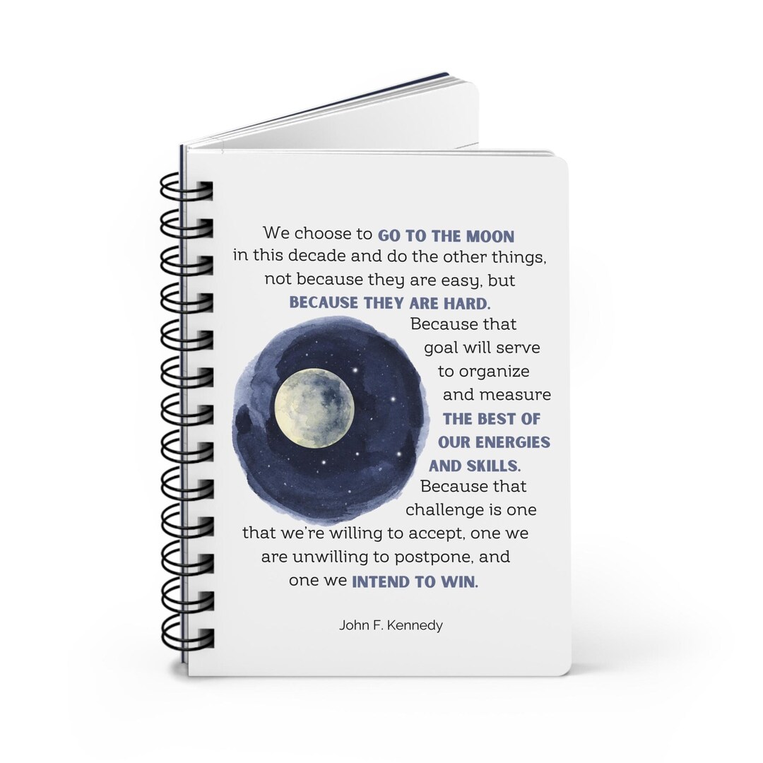 JFK Moon Notebook Choose the Moon Kennedy Speech John F. Kennedy ...