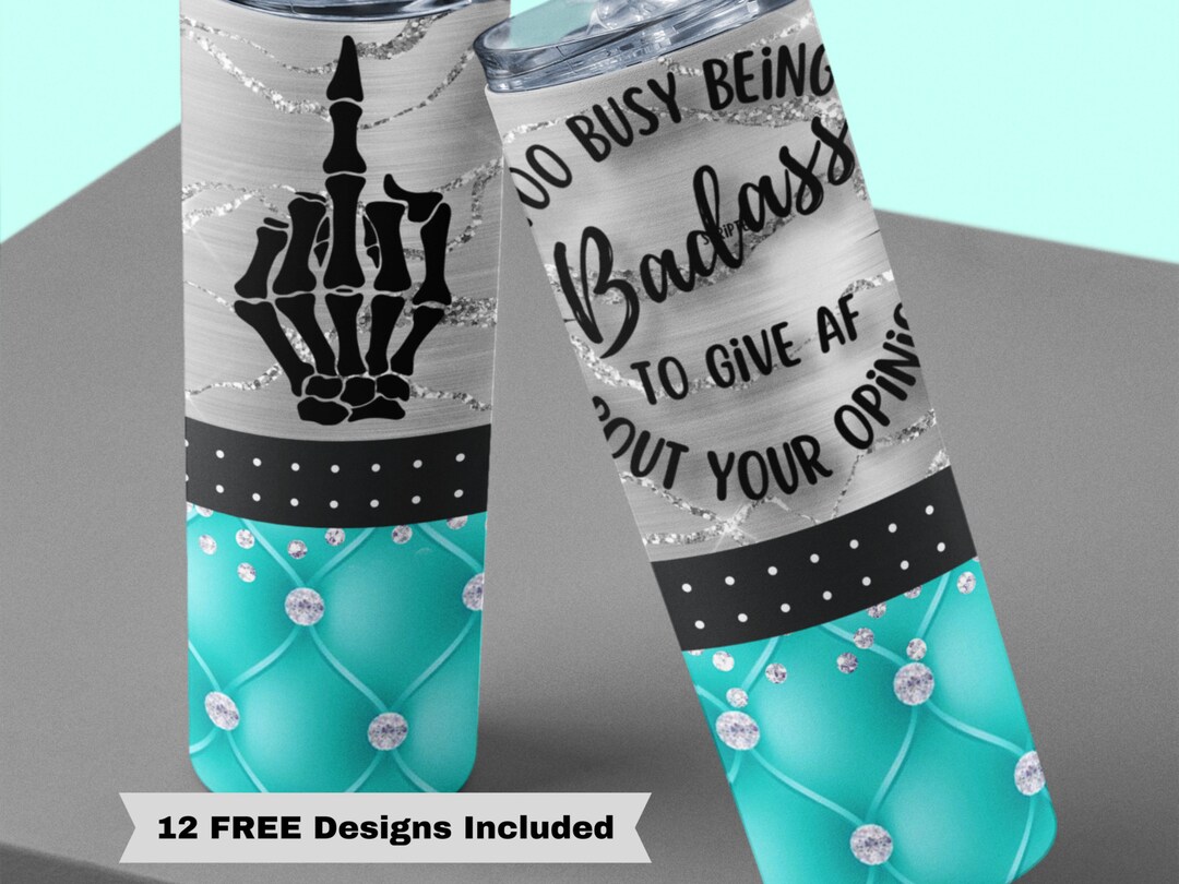 20oz Skinny Straight Badass Sublimation Design Templates, Middle Finger ...