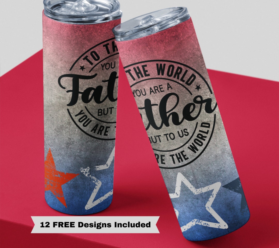 20oz Skinny Tumbler Happy Father's Day Sublimation Design Templates ...