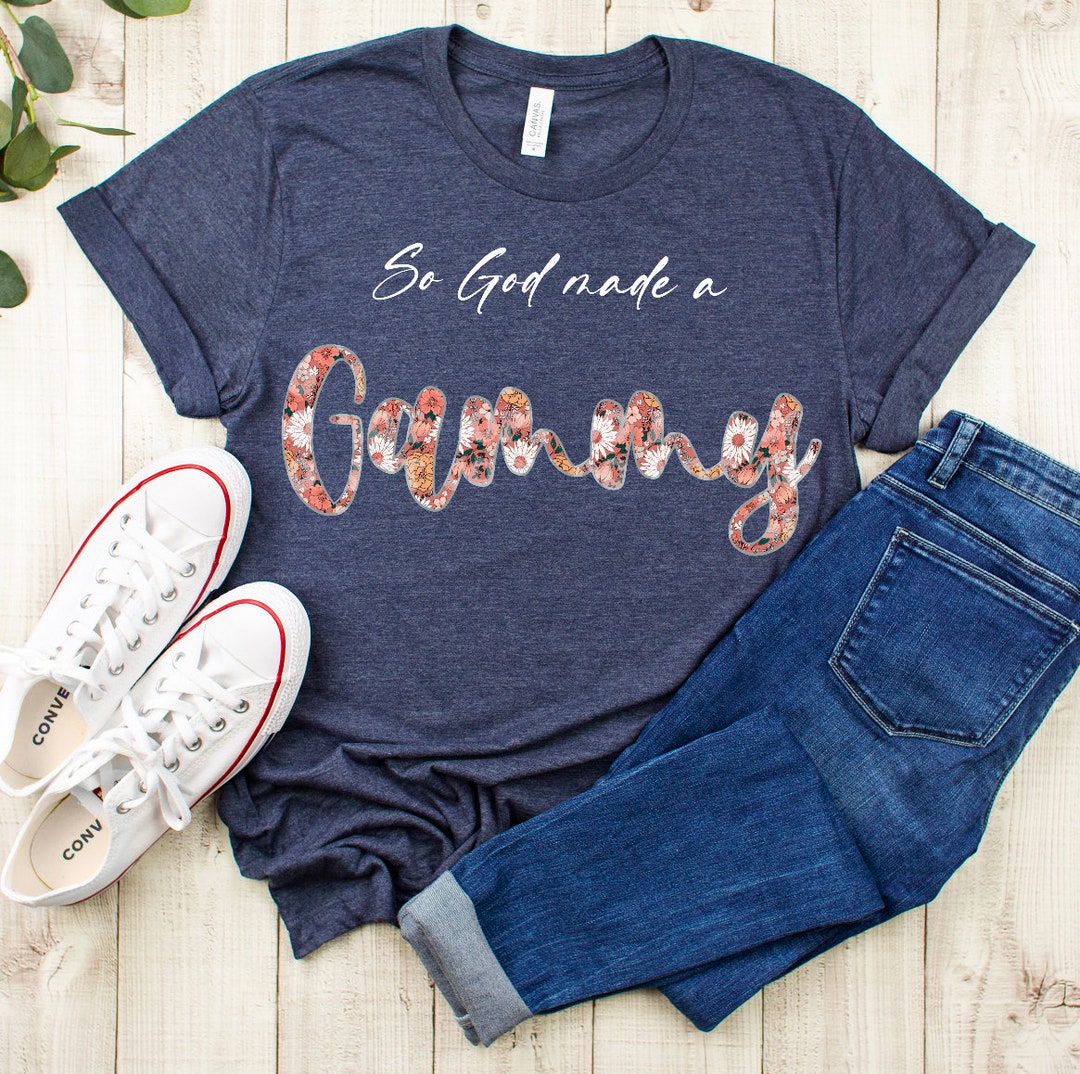 So God Made A Gammy PNG Digital Download Sublimation PNG - Etsy