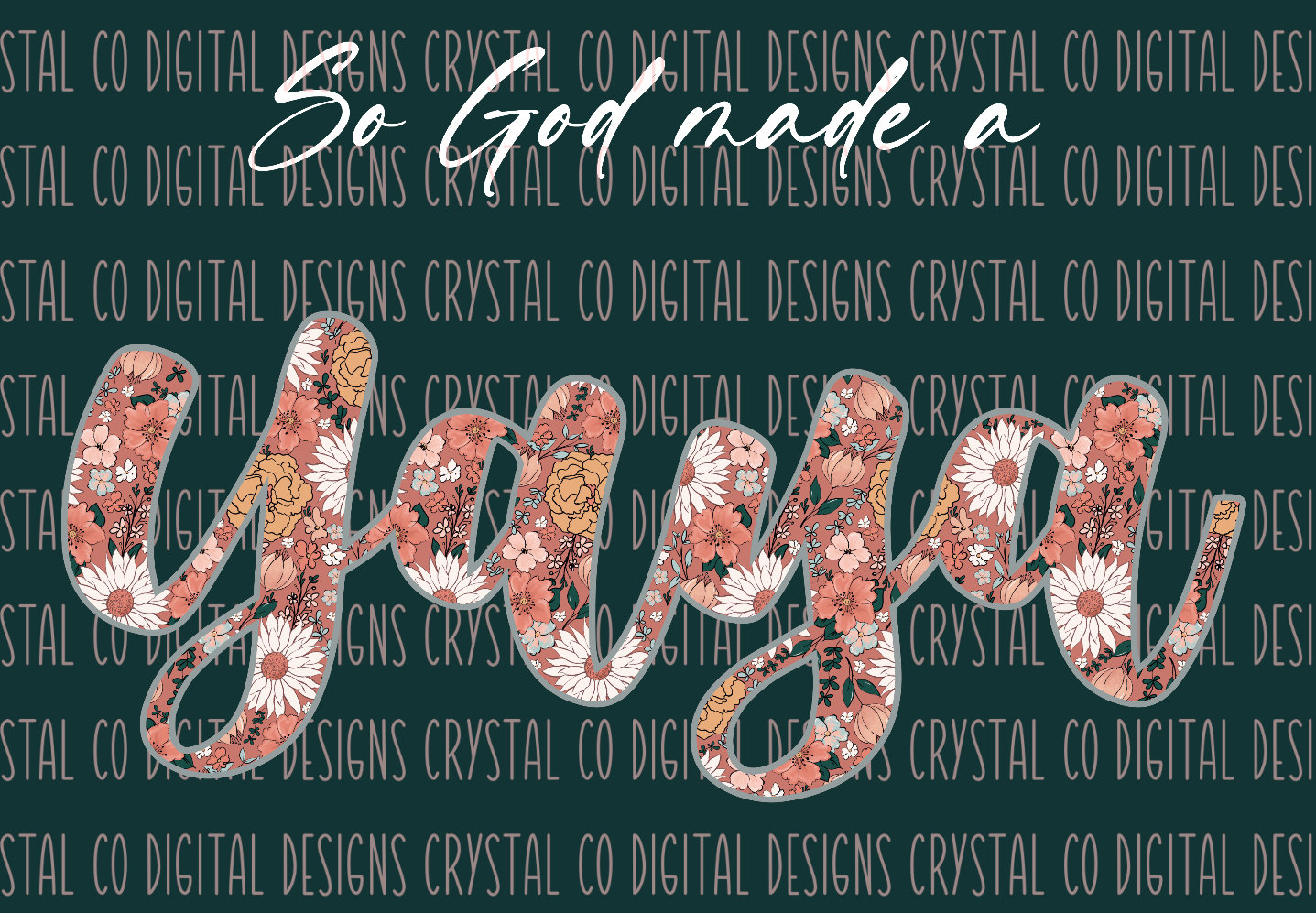 So God Made A Yaya PNG Digital Download Sublimation PNG - Etsy