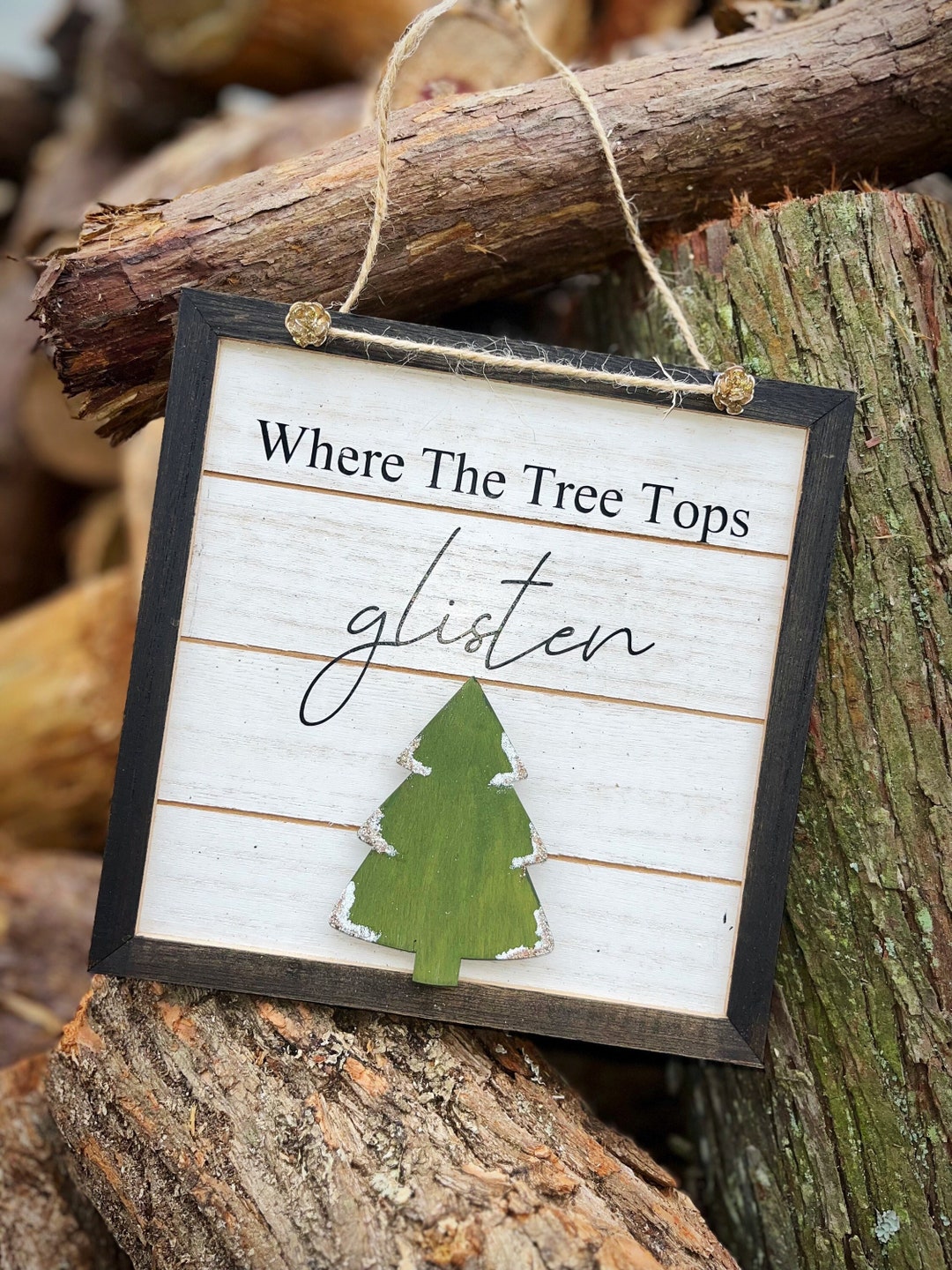 Tree Tops Glisten Farmhouse Sign, Christmas Home Decor, Mantal, Wood ...