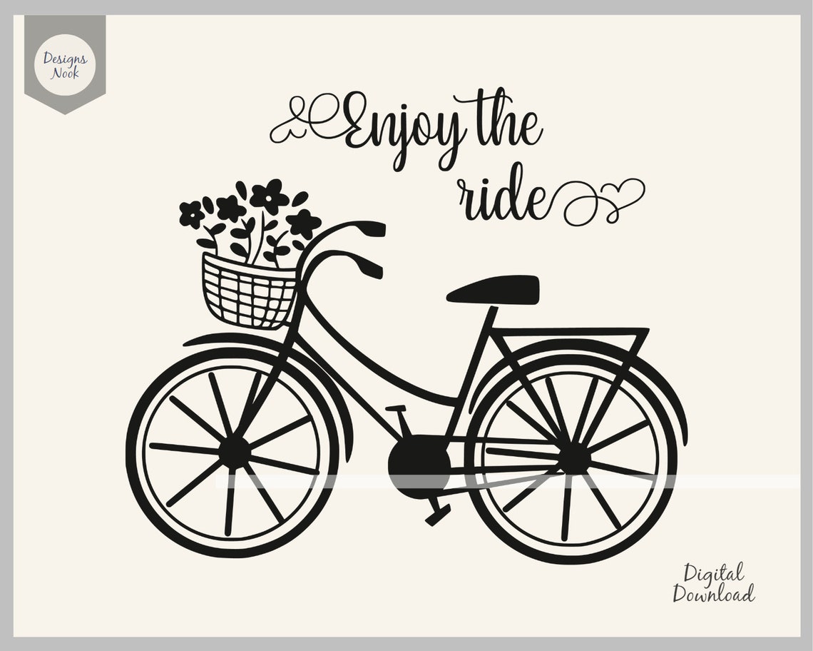 Bicycle Svg, Enjoy the Ride Svg, Bicycle Cut File, Bicycle Clip Art ...