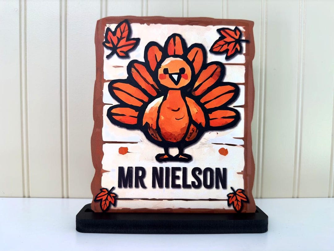 Personalized Thanksgiving Turkey Desk Name Sign, Rustic Autumn Plaque ...