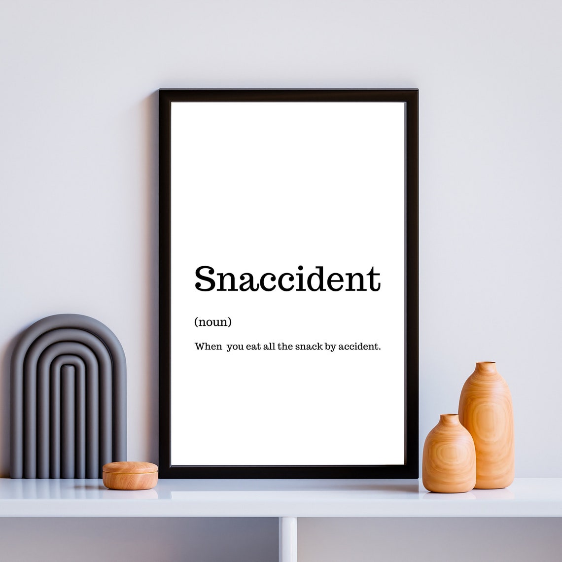 Snaccident Definition Print, Dictionary Poster, Quote Wall Art, Focus ...