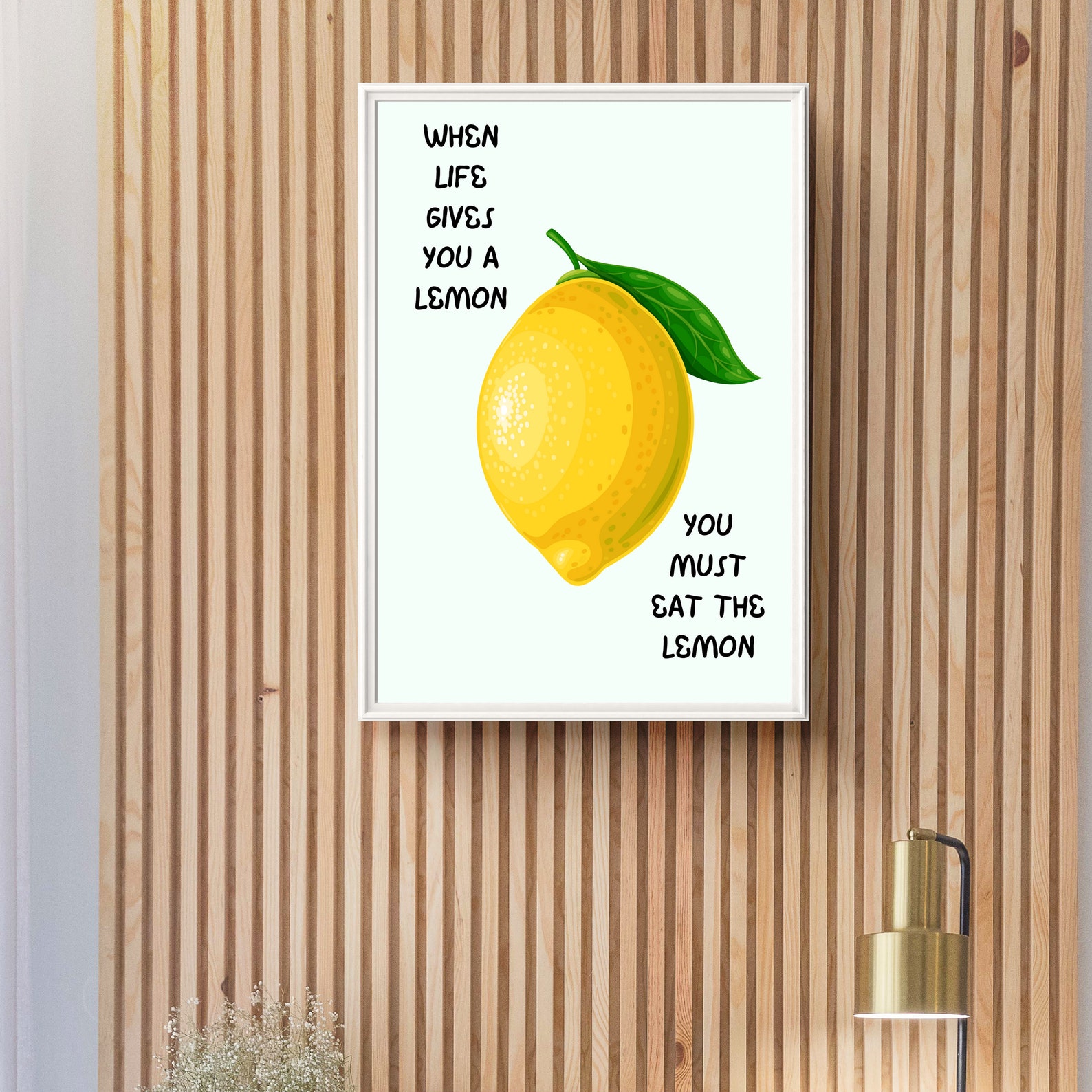 Motivational Wall Decor, When Life You Gives A Lemon Eat, Printable ...