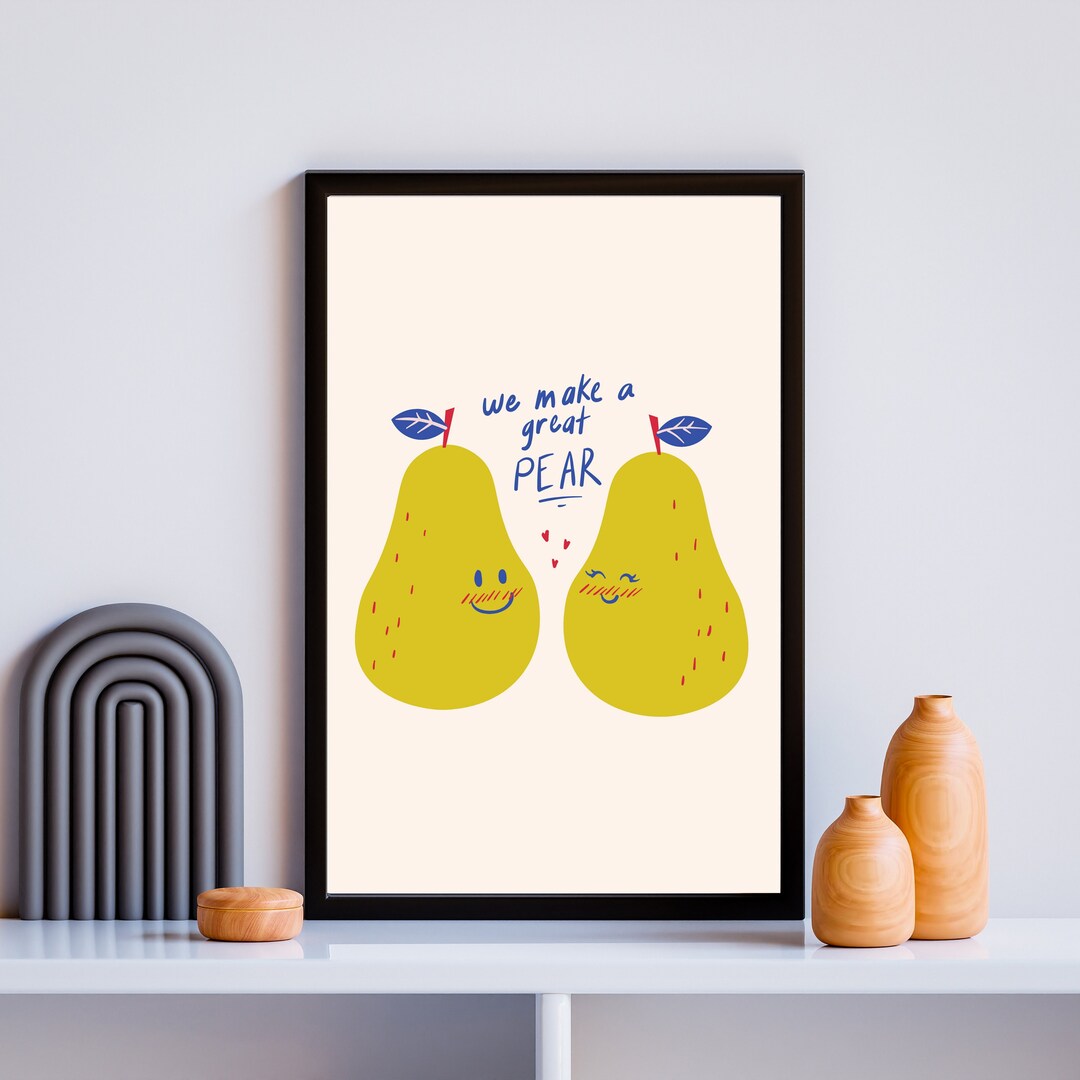 Funny Pear Poster: Motivational Wall Art (digital Download) - Etsy