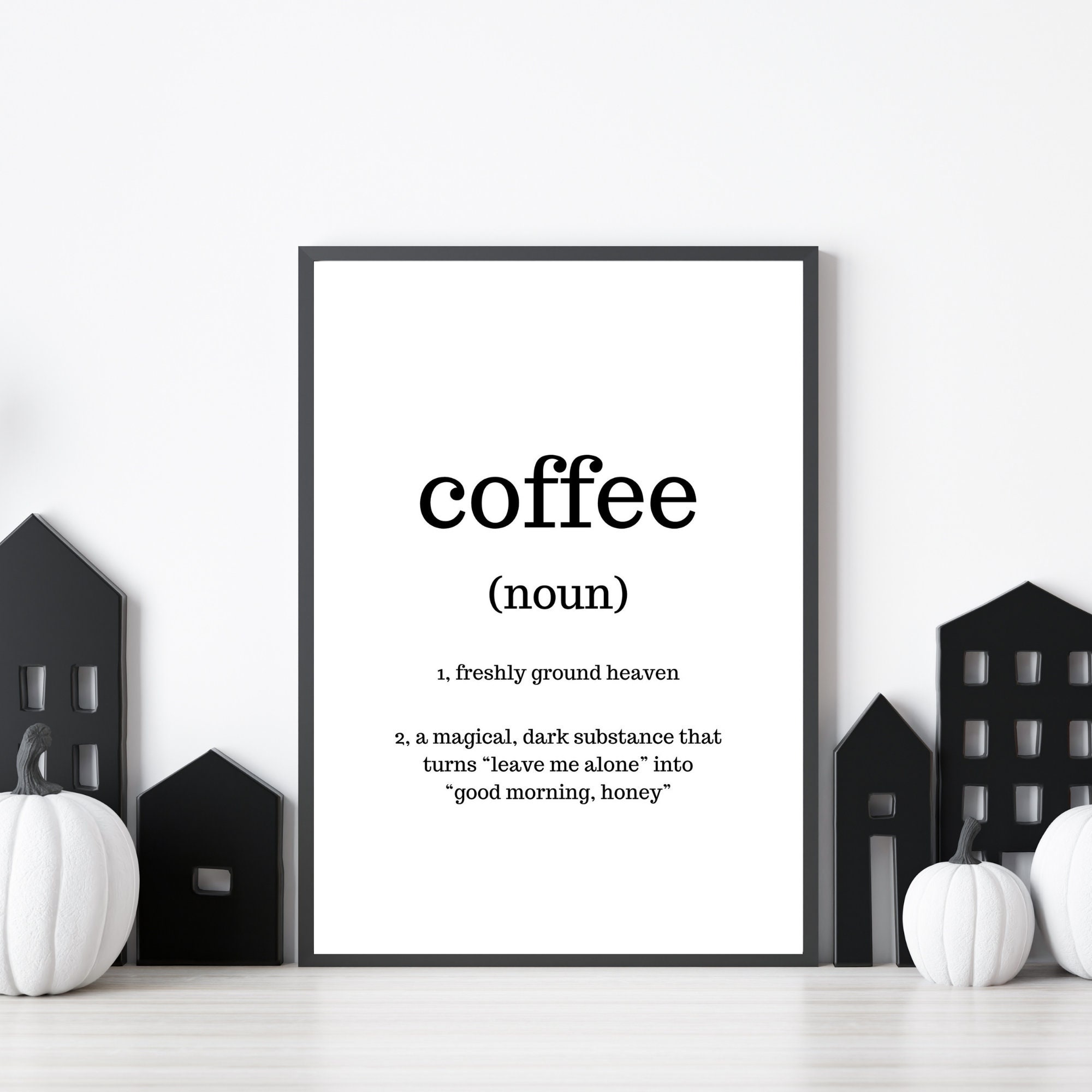 Coffee Definition Print, Dictionary Poster, Quote Wall Art, Focus ...