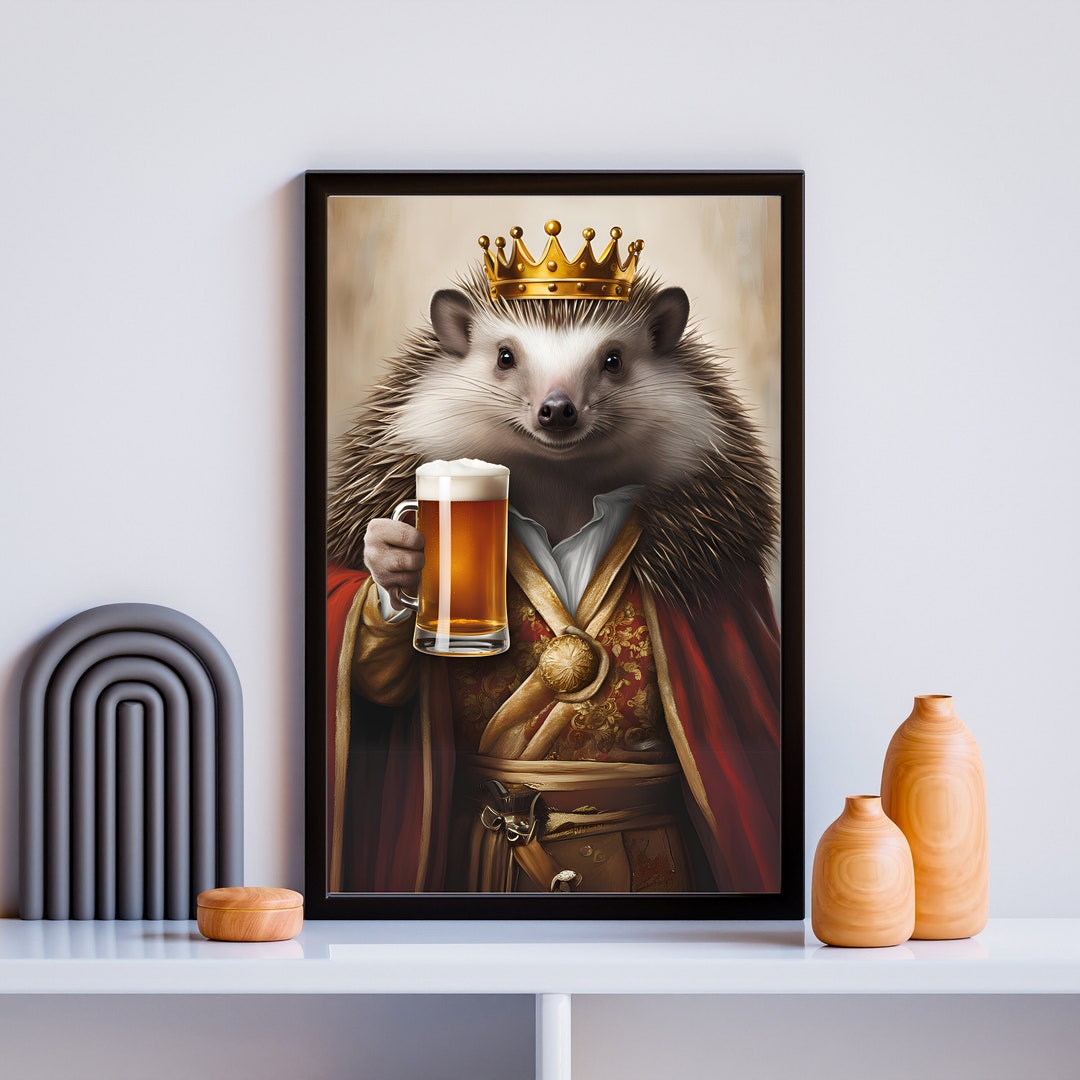 King Hedgehog Cheers Art Print: Funny Beer Photo (digital Download) - Etsy