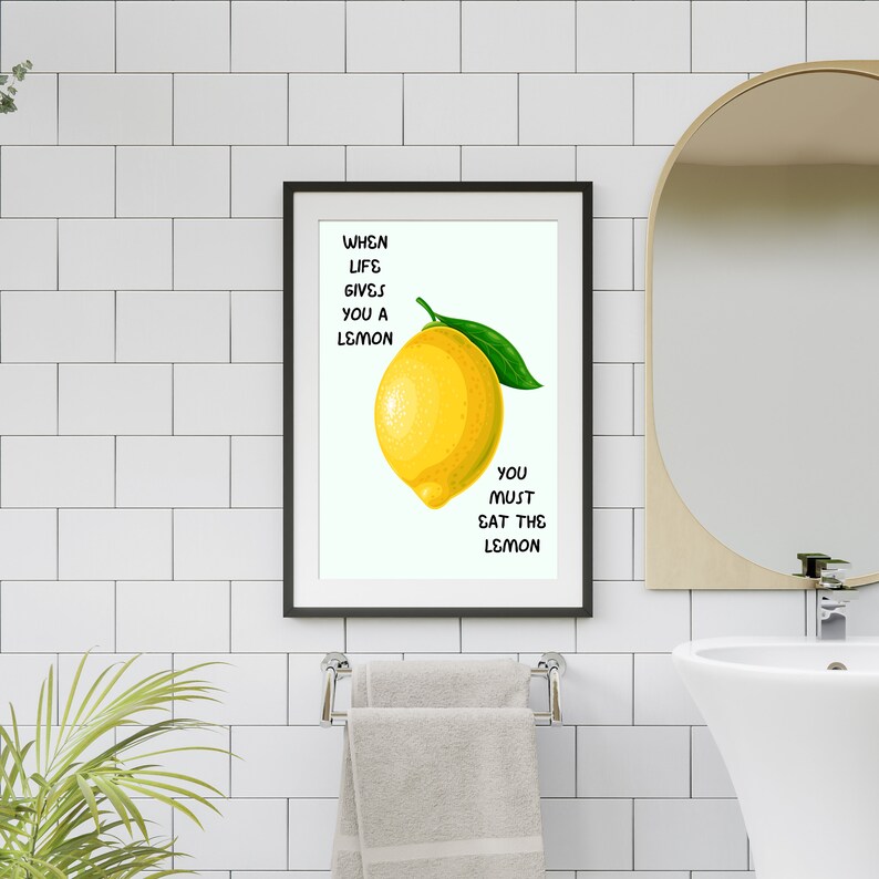 Motivational Wall Decor, When Life You Gives A Lemon Eat, Printable ...