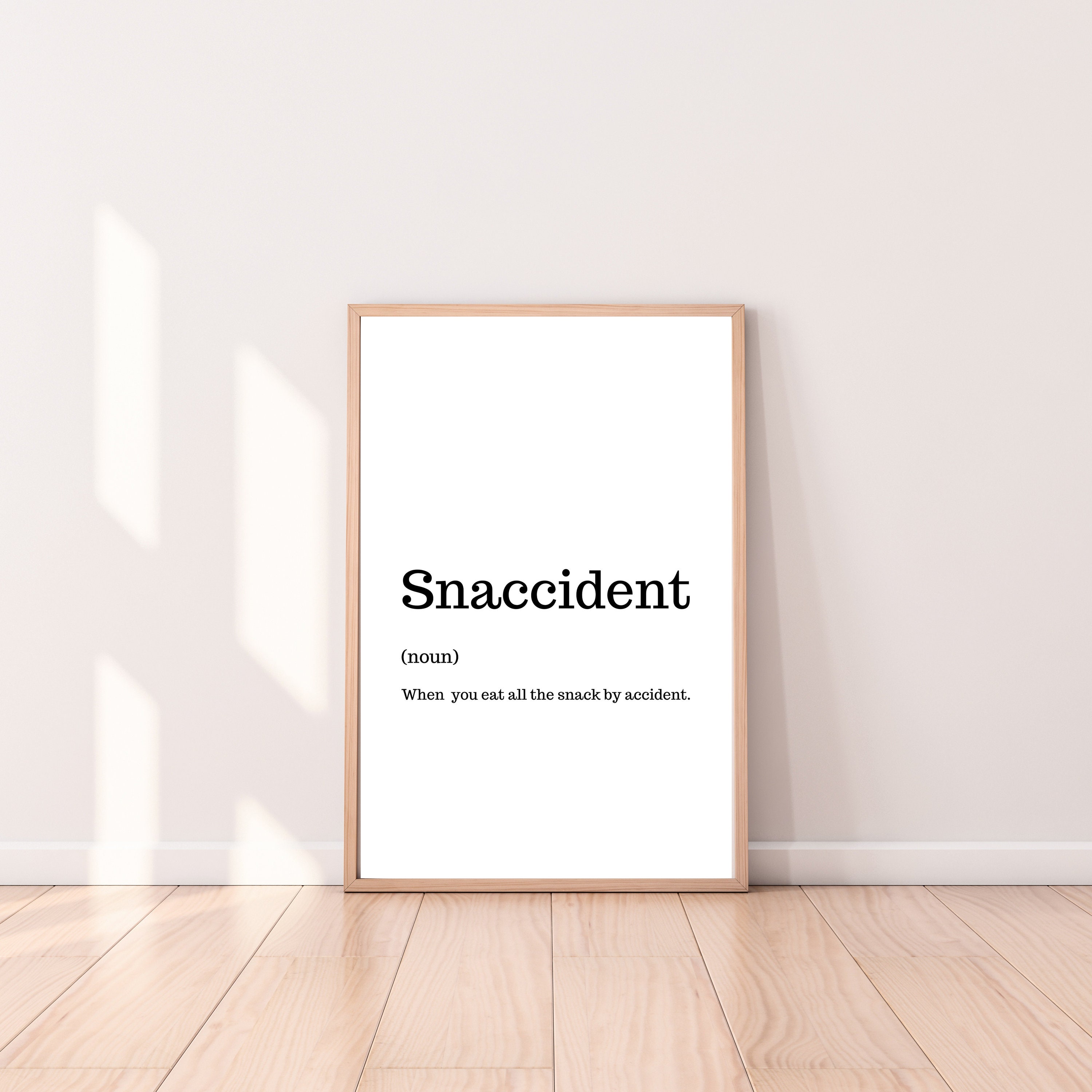 Snaccident Definition Print, Dictionary Poster, Quote Wall Art, Focus ...