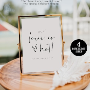 Our Love is Hot Sign Template, Wedding Fan Sign Printable, Wedding ...