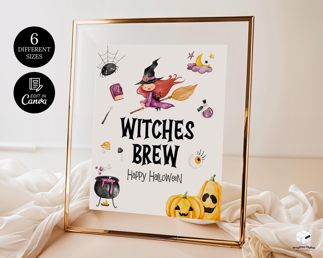 Witches Brew Sign Template, Halloween Event Sign Witch Party Sign ...