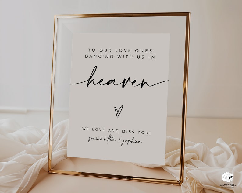 Loved Ones in Heaven Wedding Sign Template, Dancing With Us in Heaven ...