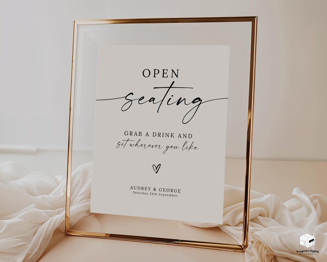 Minimalist Open Seating Wedding Sign Template, Modern Open Seating Sign ...