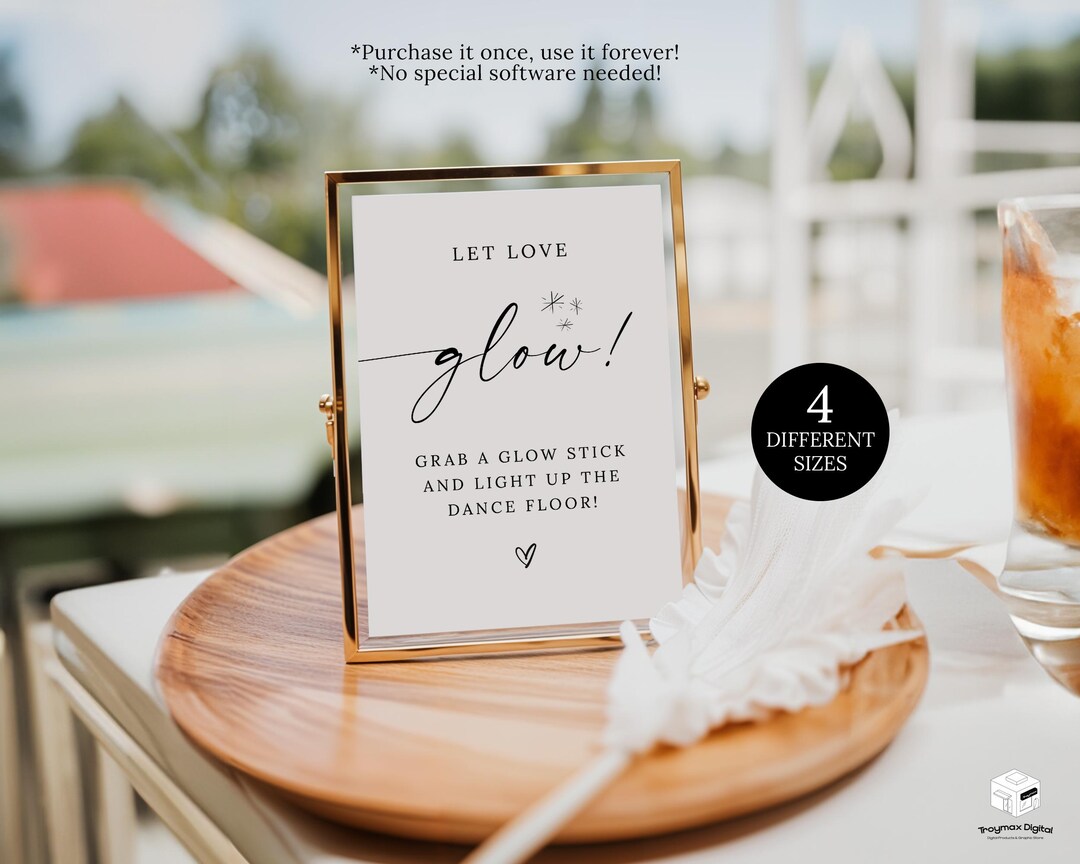 Let Love Glow Sign, Light up the Dance Floor Sign, Wedding Glow Stick ...