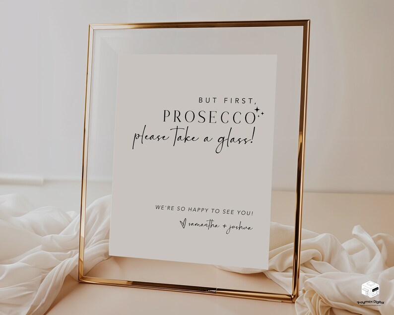 But First Prosecco Sign, Wedding Prosecco Sign Template, Take a Glass ...