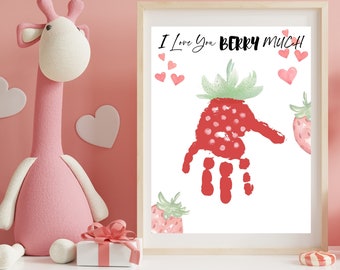 I Love You BERRY Much Valentines Day Activities, Printable Handprint ...