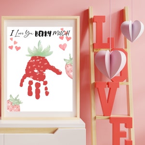 I Love You BERRY Much Valentines Day Activities, Printable Handprint ...