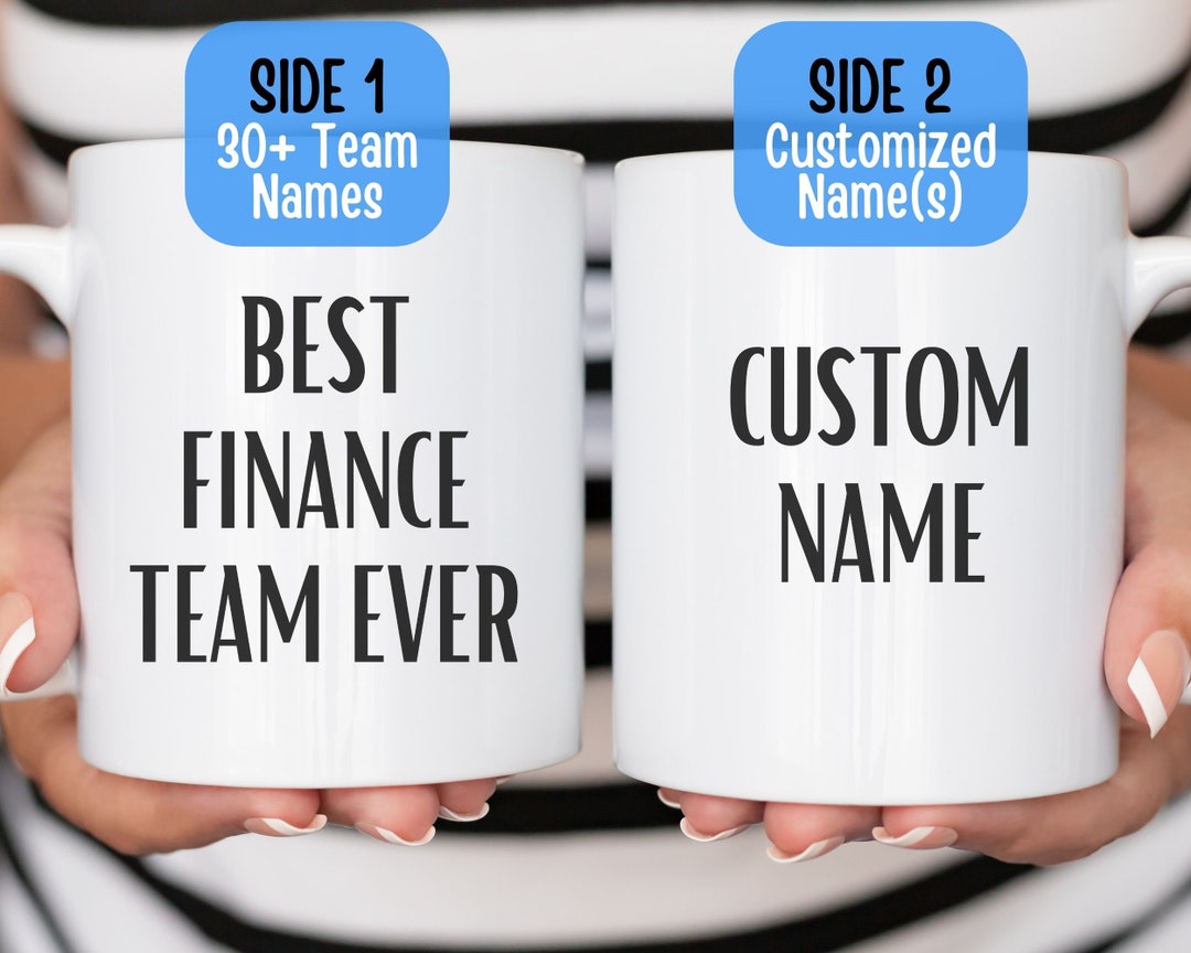 Personalized Best Finance Team Ever Mug Gift for Employee Appreciation ...