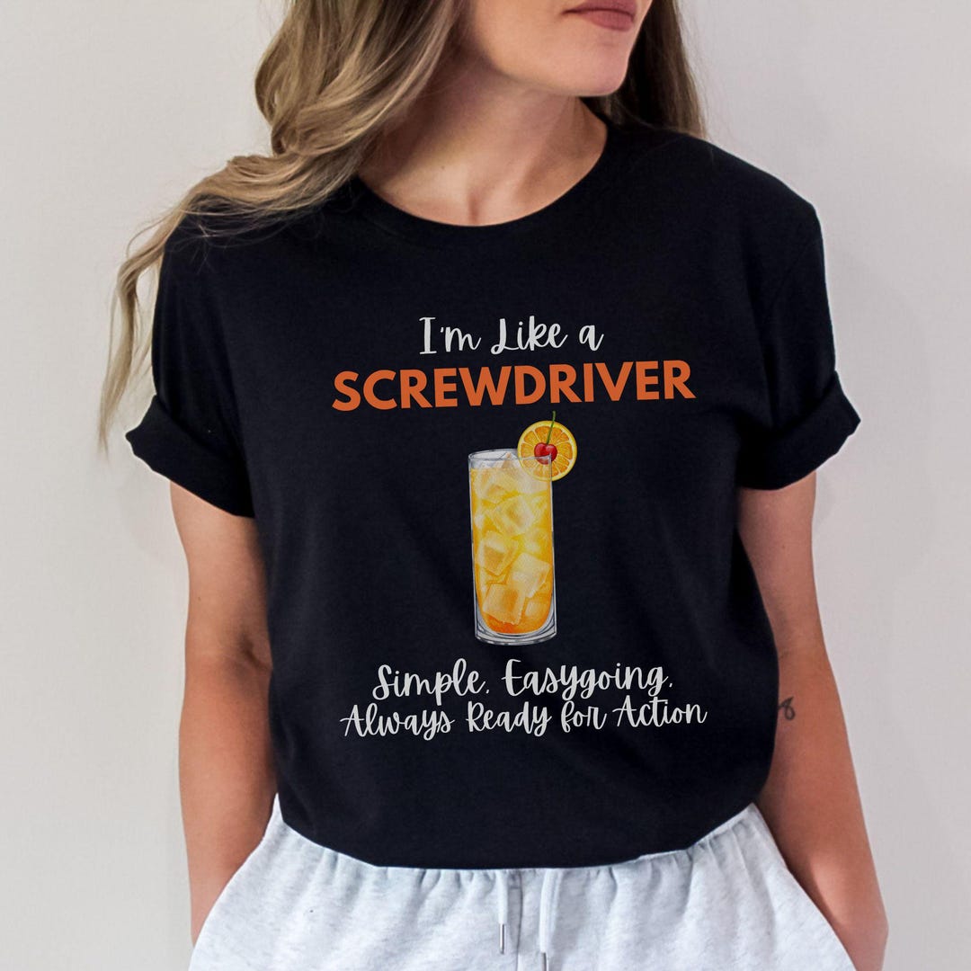 Funny Screwdriver Cocktail Matching Group Shirt Gift for Bachelorette ...