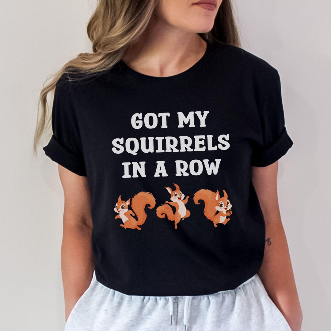 Funny Squirrel Shirt Gift Ducks in a Row Pun Easily Distracted ADHD ...