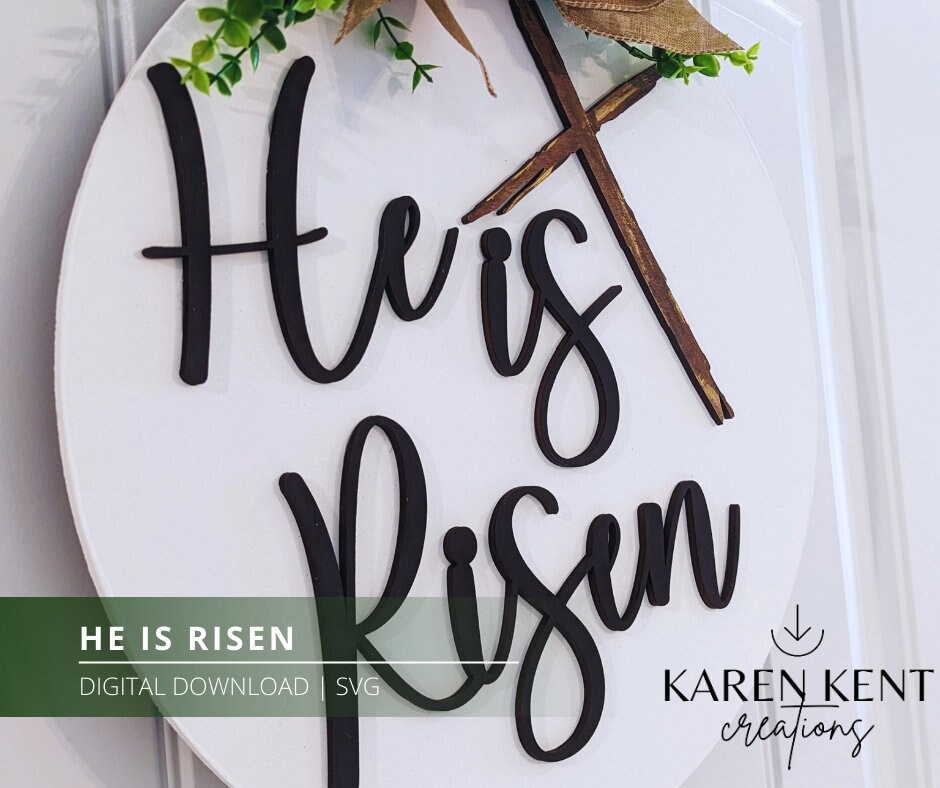 He is Risen SVG | Easter SVG | He is Risen | Laser Cut File | Door ...