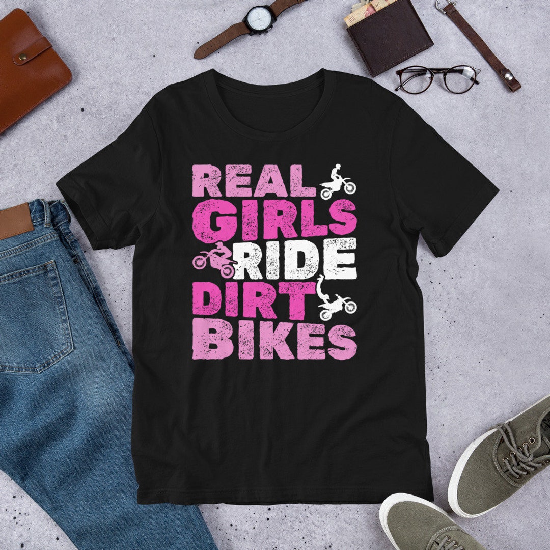 Motocross Real Girls Ride Dirt Bikes Unisex T-shirt - Etsy